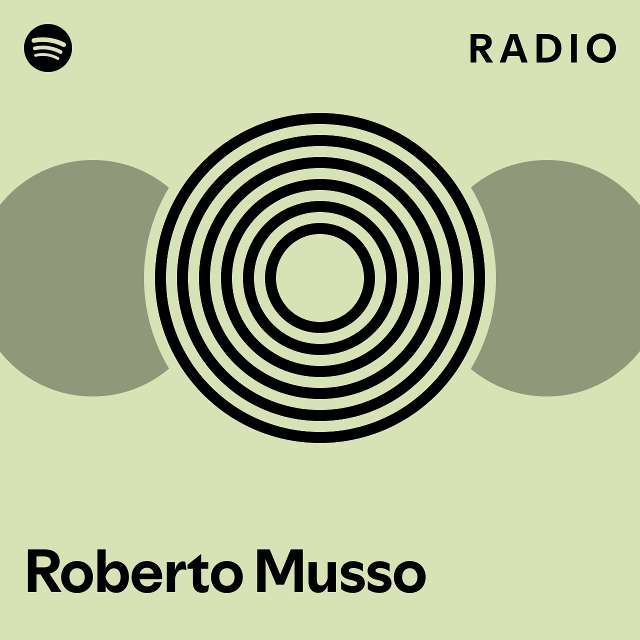 Roberto Musso Radio - playlist by Spotify | Spotify