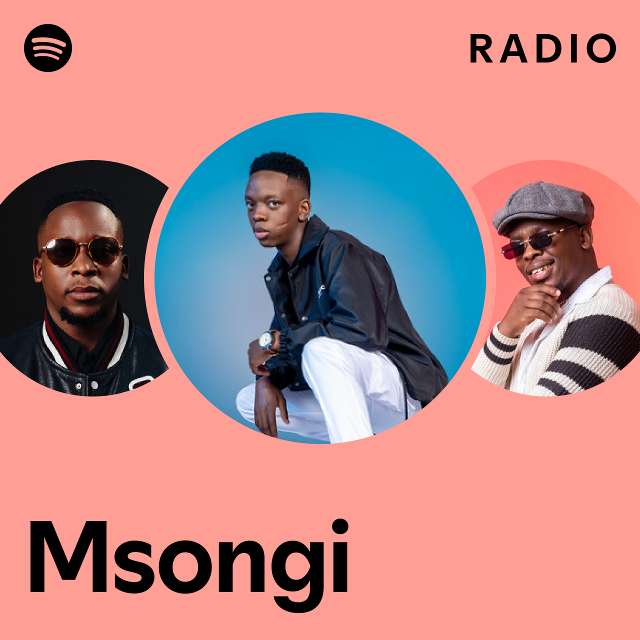 Msongi Radio - playlist by Spotify | Spotify