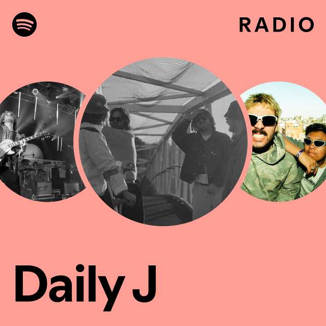 Daily J Radio - playlist by Spotify | Spotify