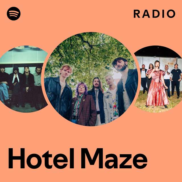 Hotel Maze Radio - playlist by Spotify | Spotify