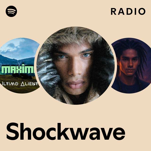 Shockwave Radio - playlist by Spotify | Spotify