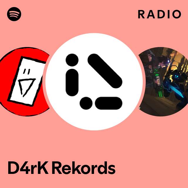 D4rK Rekords Radio - playlist by Spotify | Spotify
