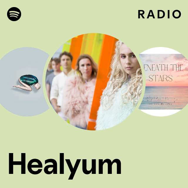 Healyum Radio - playlist by Spotify | Spotify