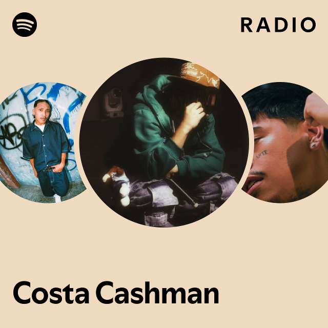 Costa Cashman Radio - playlist by Spotify | Spotify