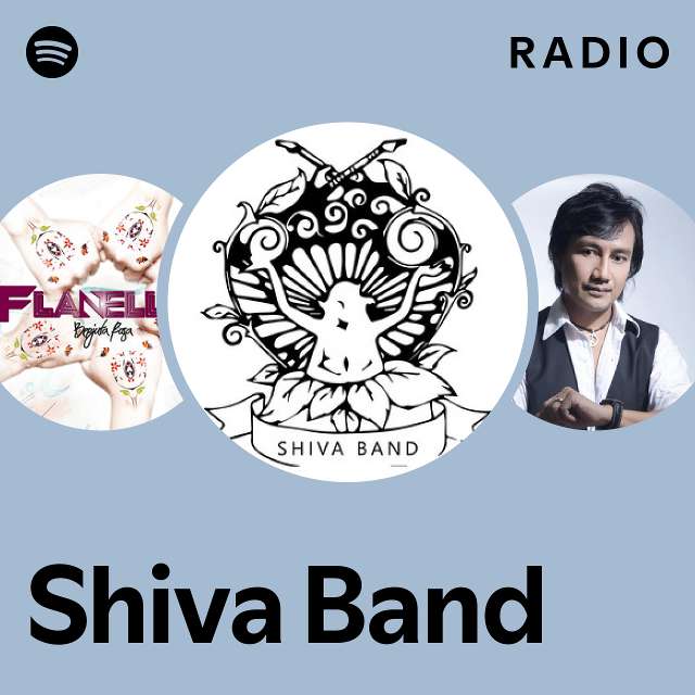Shiva Band Radio - playlist by Spotify | Spotify