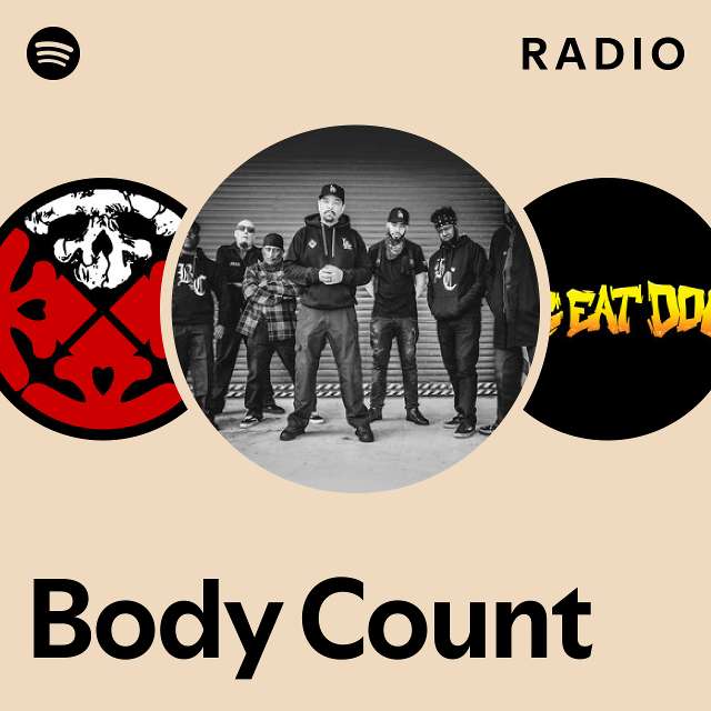 Body Count Radio - playlist by Spotify | Spotify