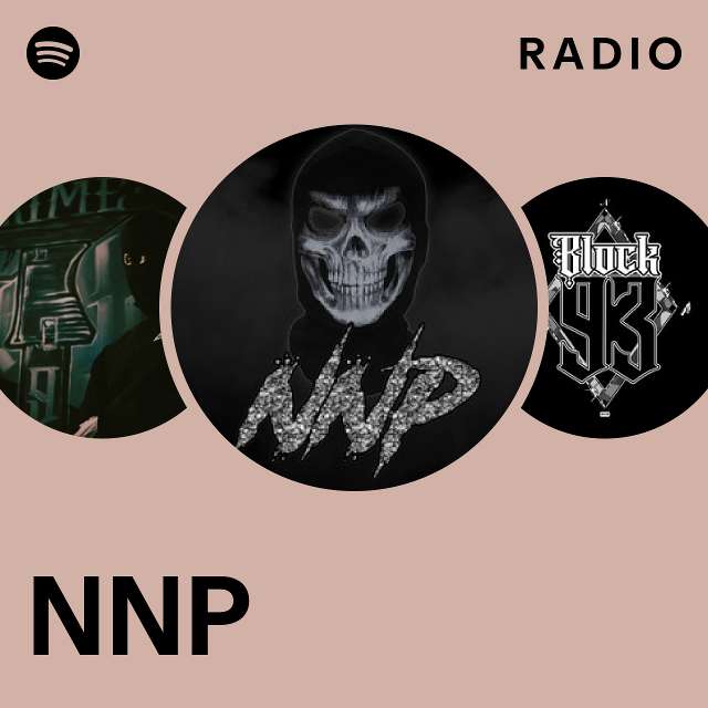 NNP Radio - playlist by Spotify | Spotify