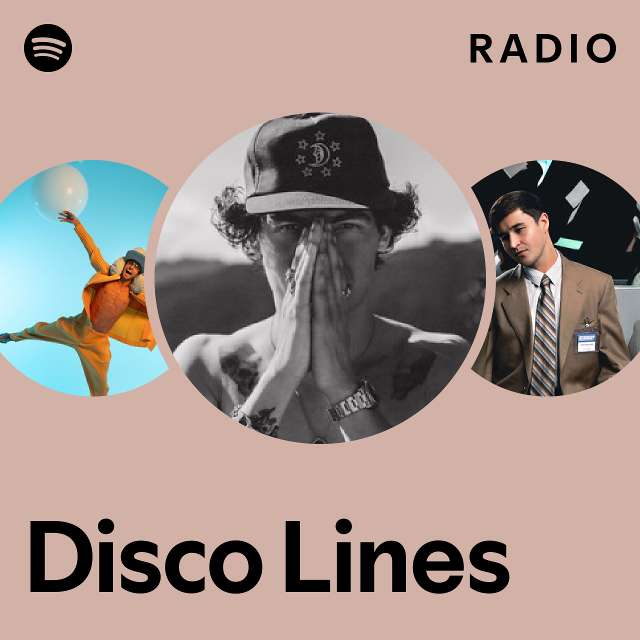 Disco Lines Radio - playlist by Spotify | Spotify