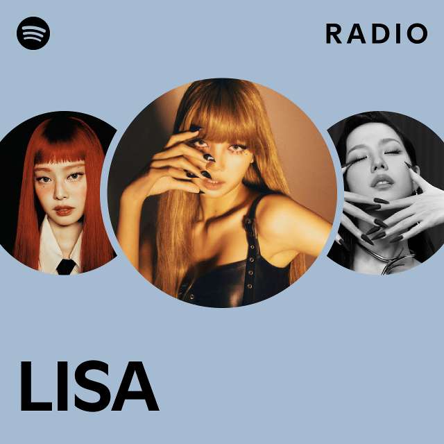 LISA Radio - playlist by Spotify | Spotify