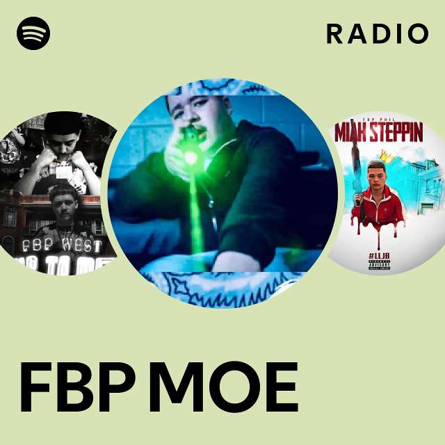 FBP MOE Radio - playlist by Spotify | Spotify