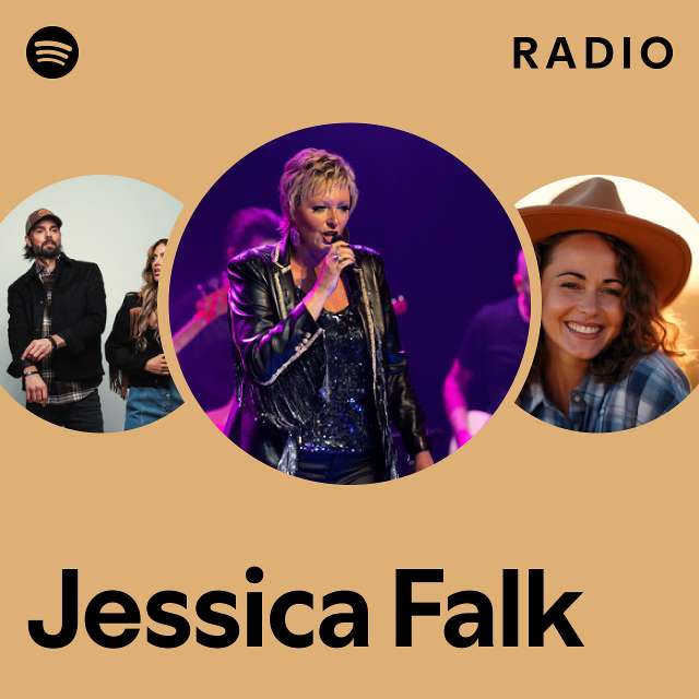 Jessica Falk Radio - playlist by Spotify | Spotify