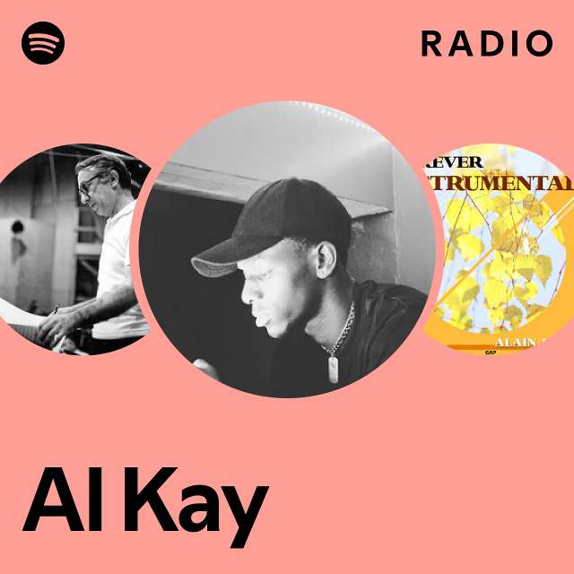 Al Kay Radio - playlist by Spotify | Spotify