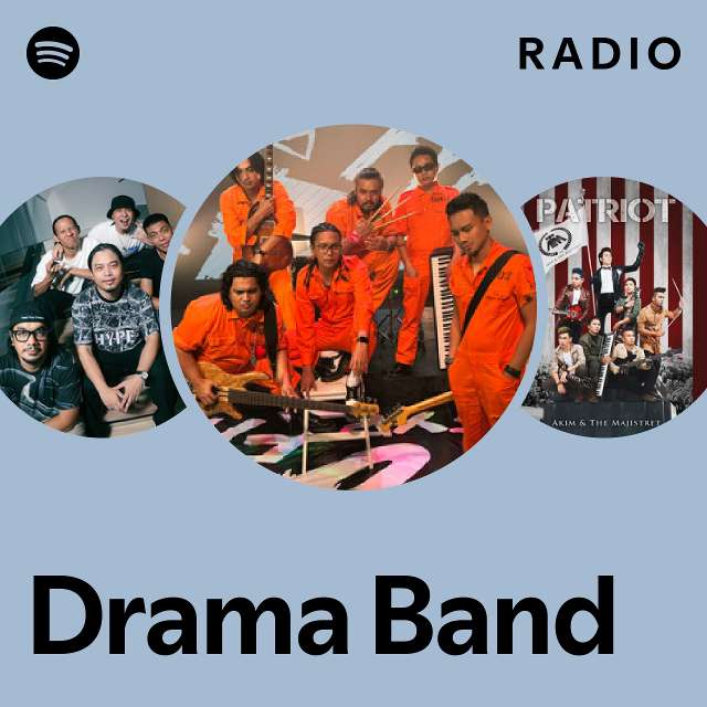 Drama Band Radio - playlist by Spotify | Spotify