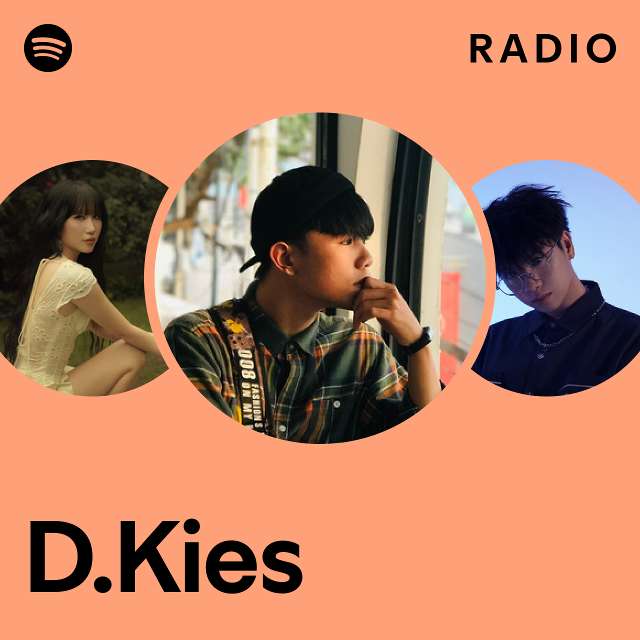 D.Kies Radio - playlist by Spotify | Spotify