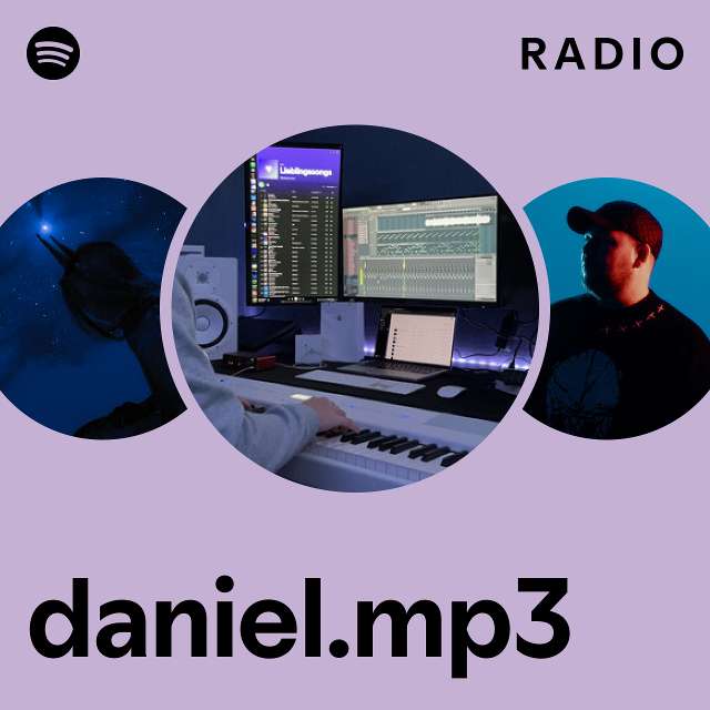 daniel.mp3 Radio - playlist by Spotify | Spotify