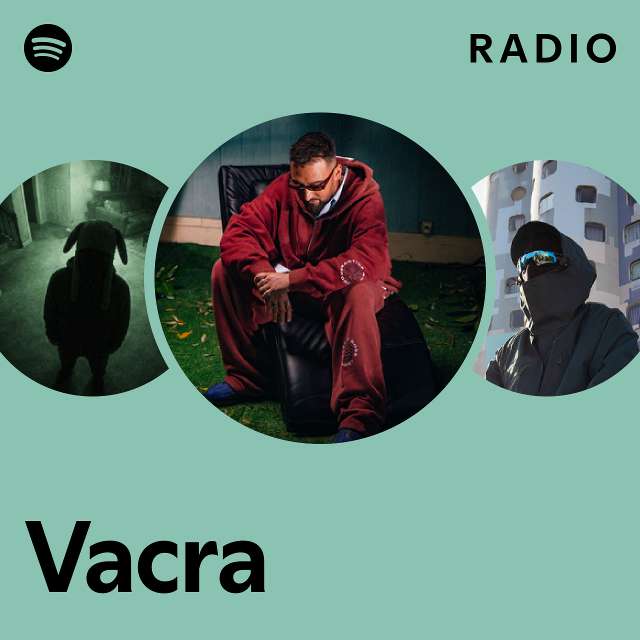 Vacra Radio - playlist by Spotify | Spotify