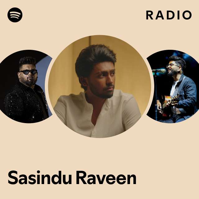 Sasindu Raveen Radio - playlist by Spotify | Spotify