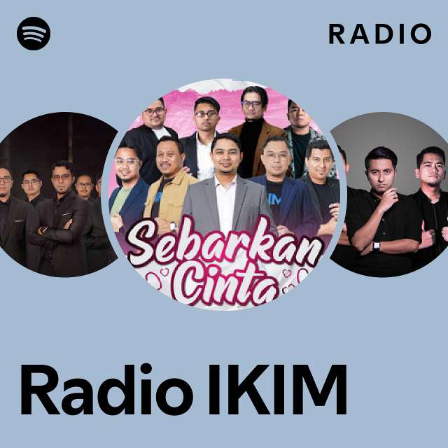 Radio IKIM Radio - playlist by Spotify | Spotify
