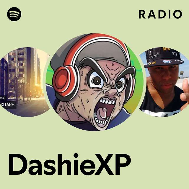 DashieXP Radio - playlist by Spotify | Spotify