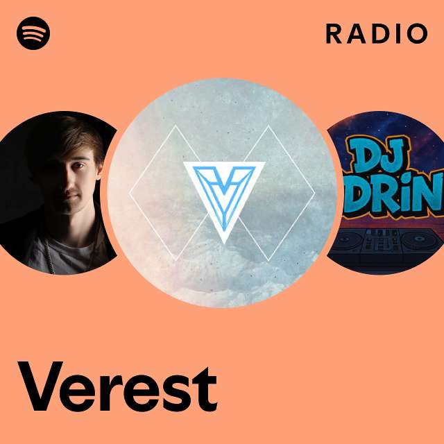 Verest Radio - playlist by Spotify | Spotify