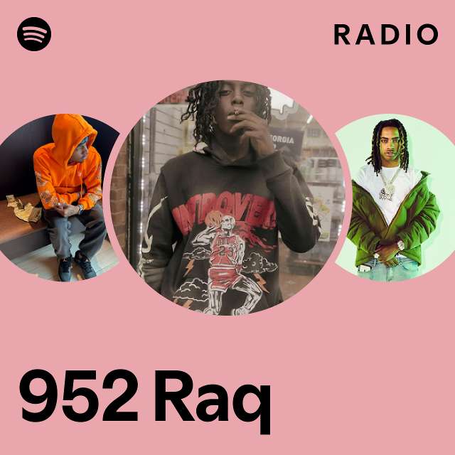 952 Raq Radio - playlist by Spotify | Spotify