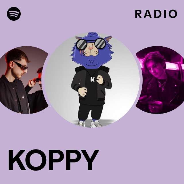 KOPPY Radio - playlist by Spotify | Spotify