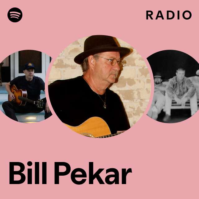 Bill Pekar Radio - playlist by Spotify | Spotify