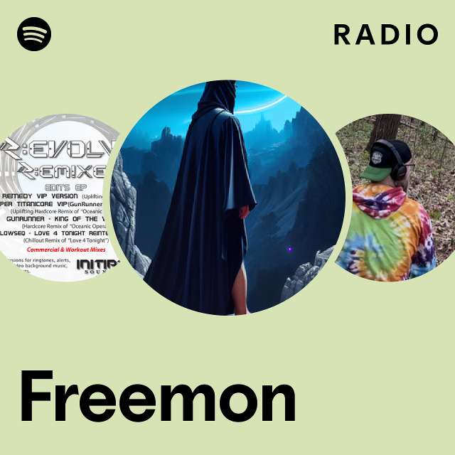 Freemon Radio - playlist by Spotify | Spotify
