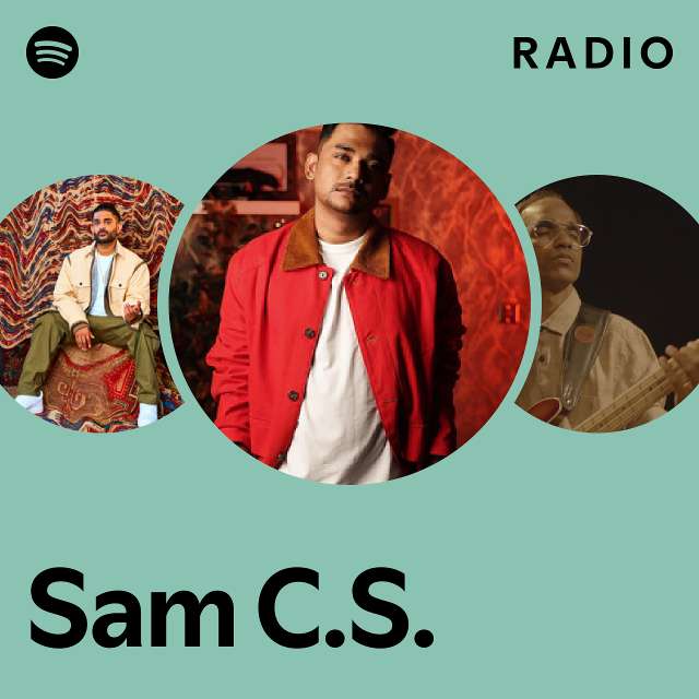 Sam C.S. Radio - playlist by Spotify | Spotify