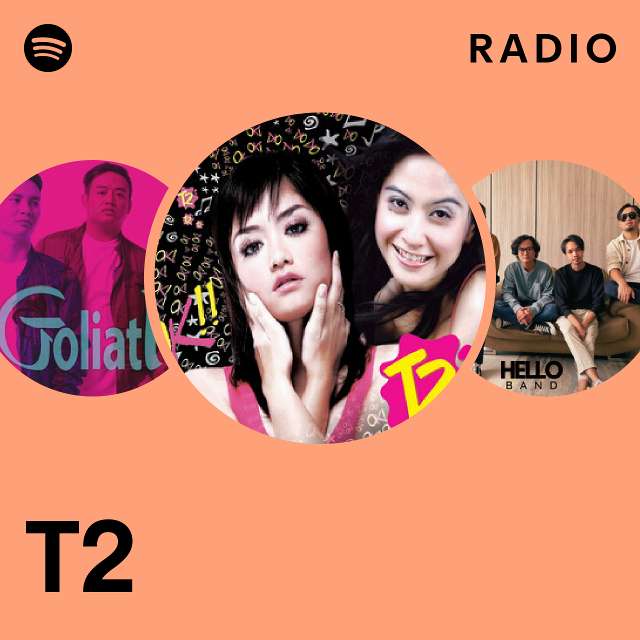 T2 Radio - playlist by Spotify | Spotify