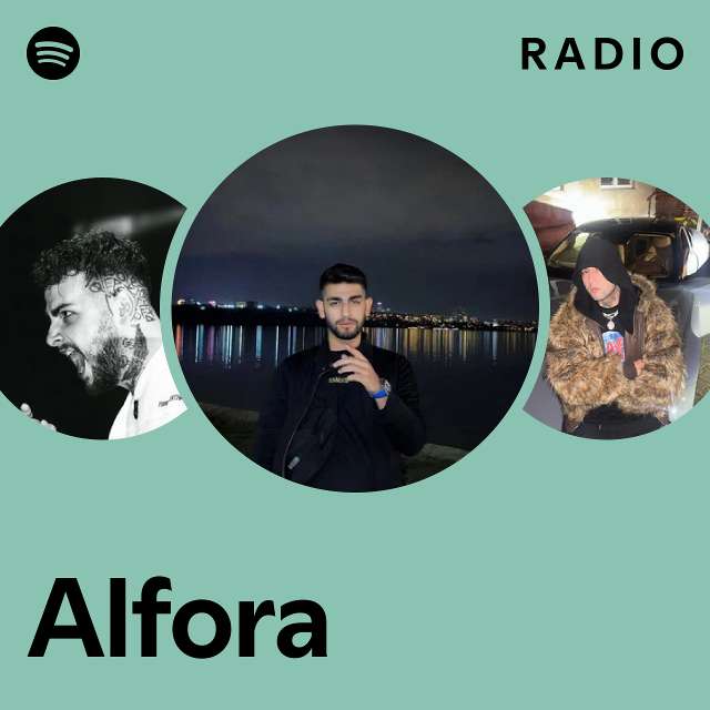 Alfora Radio - playlist by Spotify | Spotify