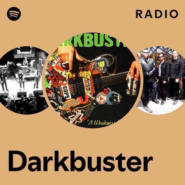 Darkbuster Radio - playlist by Spotify | Spotify