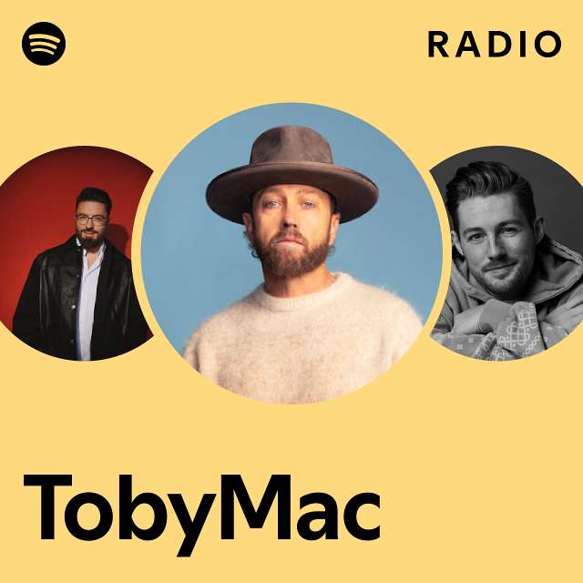 TobyMac Radio - playlist by Spotify | Spotify