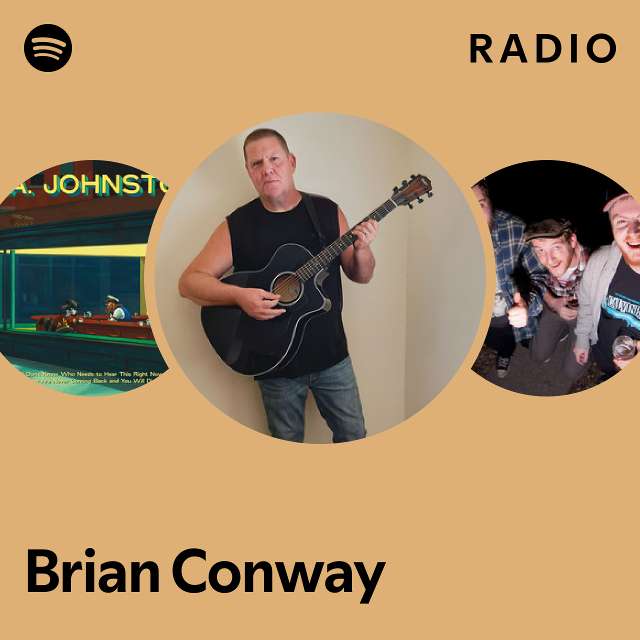 Brian Conway Radio - playlist by Spotify | Spotify