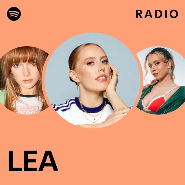 LEA Radio - playlist by Spotify | Spotify