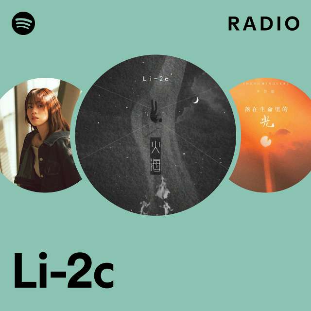 Li-2c Radio - playlist by Spotify | Spotify