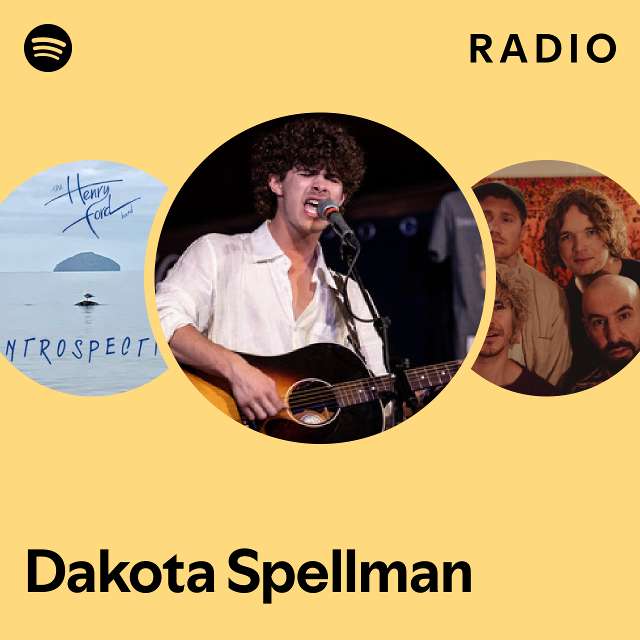 Dakota Spellman Radio - playlist by Spotify | Spotify