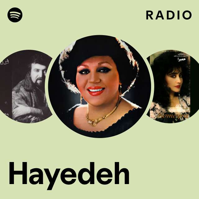 Hayedeh Radio - playlist by Spotify | Spotify