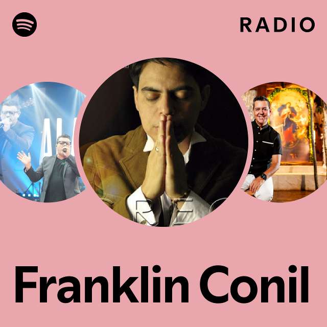 Franklin Conil Radio - playlist by Spotify | Spotify