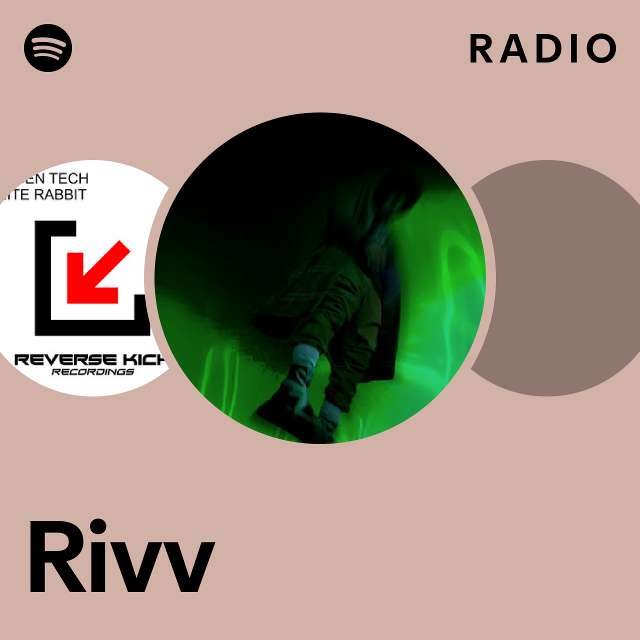 Rivv Radio - playlist by Spotify | Spotify
