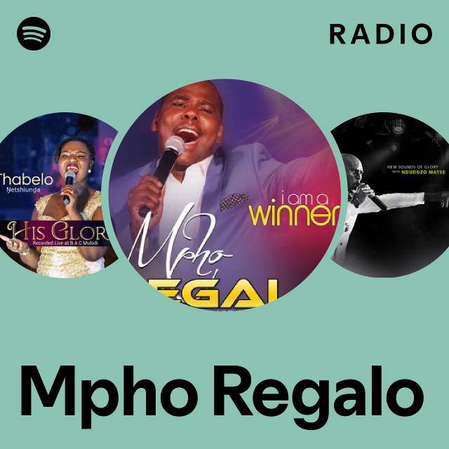 Mpho Regalo Radio - playlist by Spotify | Spotify