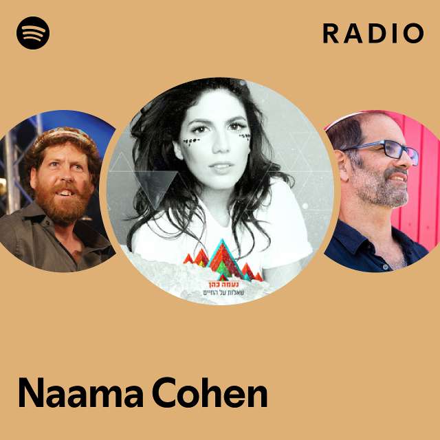 Naama Cohen Radio - playlist by Spotify | Spotify