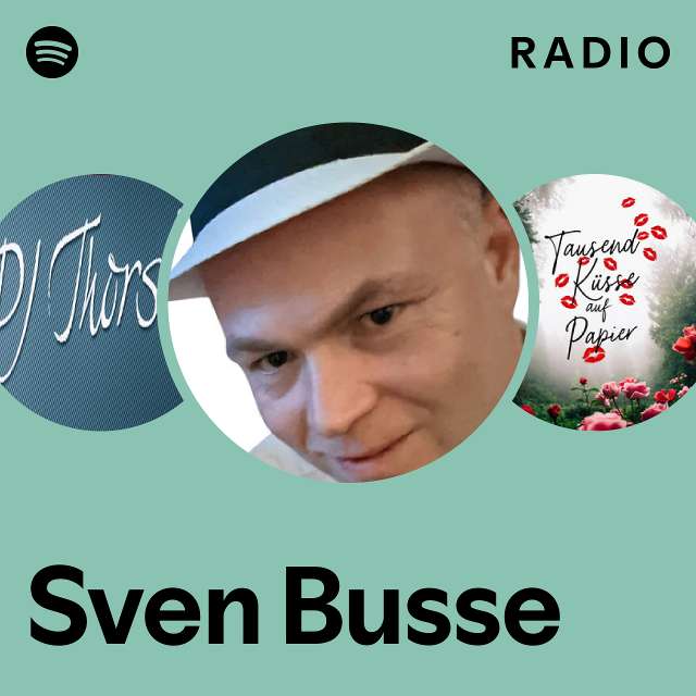 Sven Busse Radio - playlist by Spotify | Spotify
