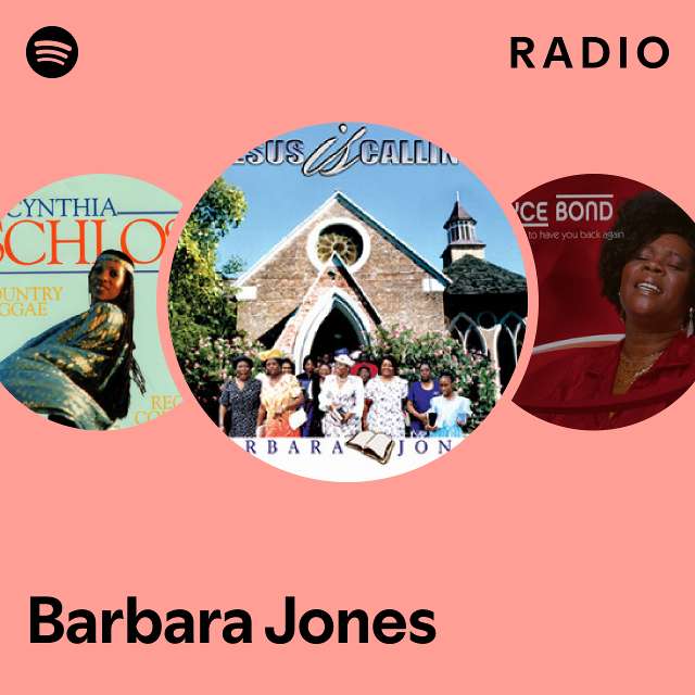 Barbara Jones Radio - playlist by Spotify | Spotify