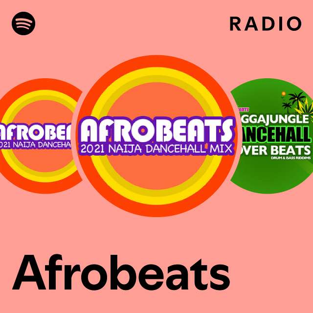 Afrobeats Radio - playlist by Spotify | Spotify