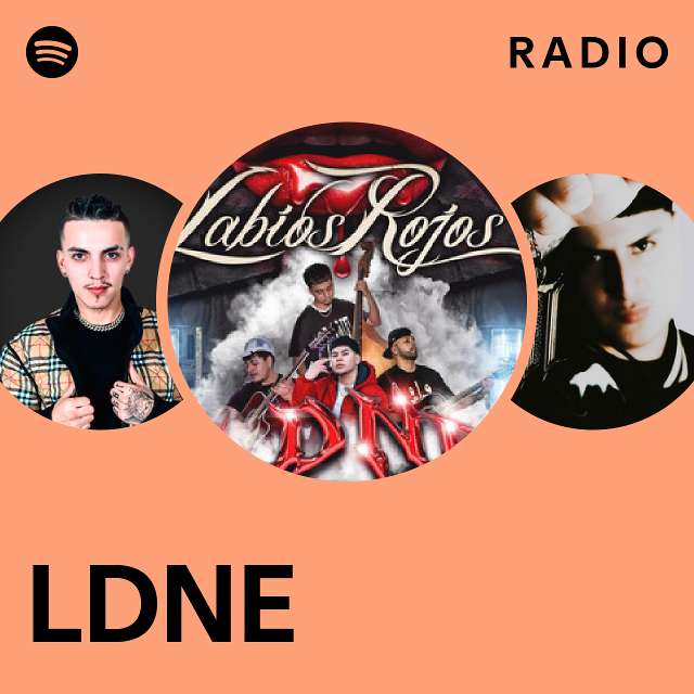 LDNE Radio - playlist by Spotify | Spotify