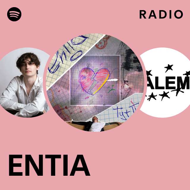 ENTIA Radio - playlist by Spotify | Spotify