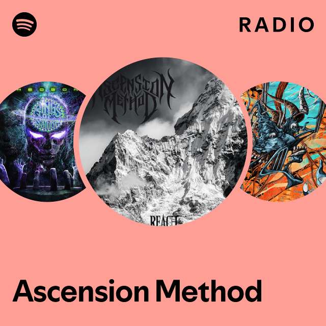 Ascension Method Radio - playlist by Spotify | Spotify