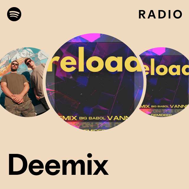Deemix Radio - playlist by Spotify | Spotify