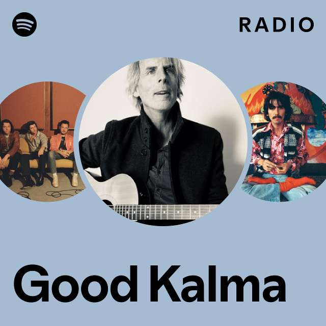 Good Kalma Radio - playlist by Spotify | Spotify